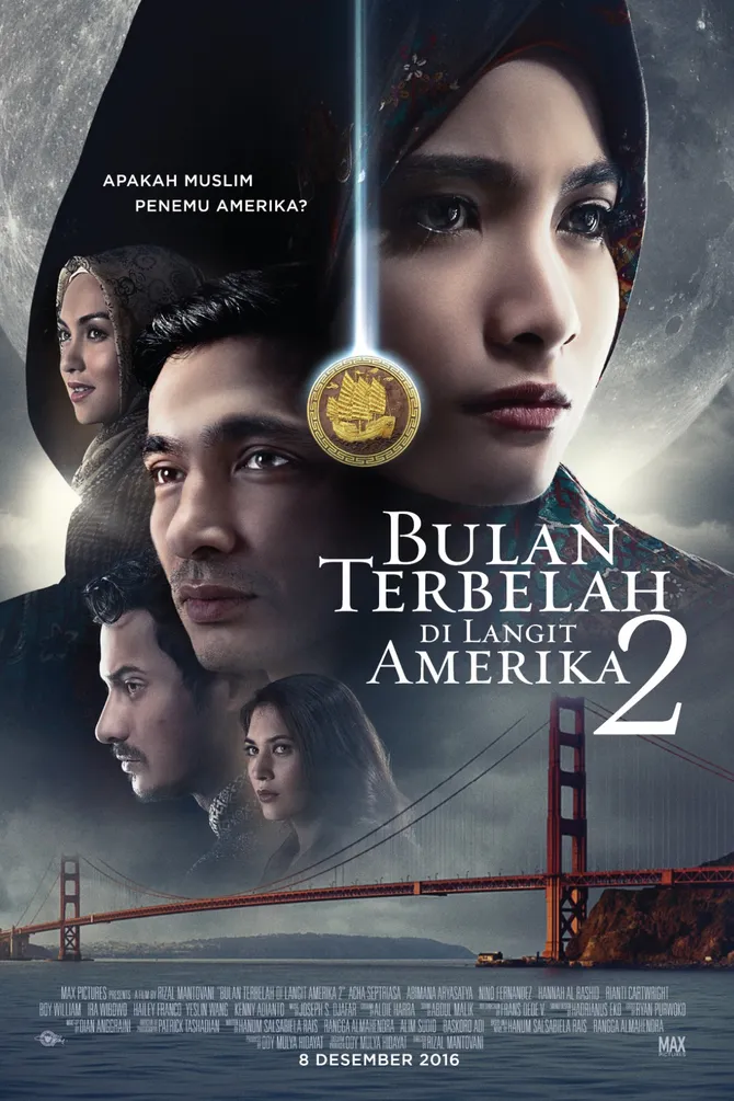 Bulan Terbelah di Langit Amerika 2 (2016) - Film - KapanLagi.com