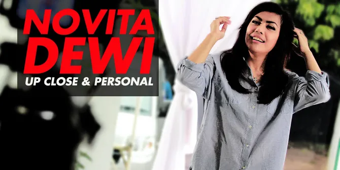 Fakta Yang Harus Kamu Tahu Di Balik Sukses Novita Dewi - KapanLagi.com