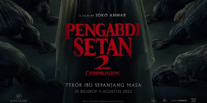 Sederet Fakta Film 'PENGABDI SETAN 2: COMMUNION', Lebih Ngeri dari yang ...